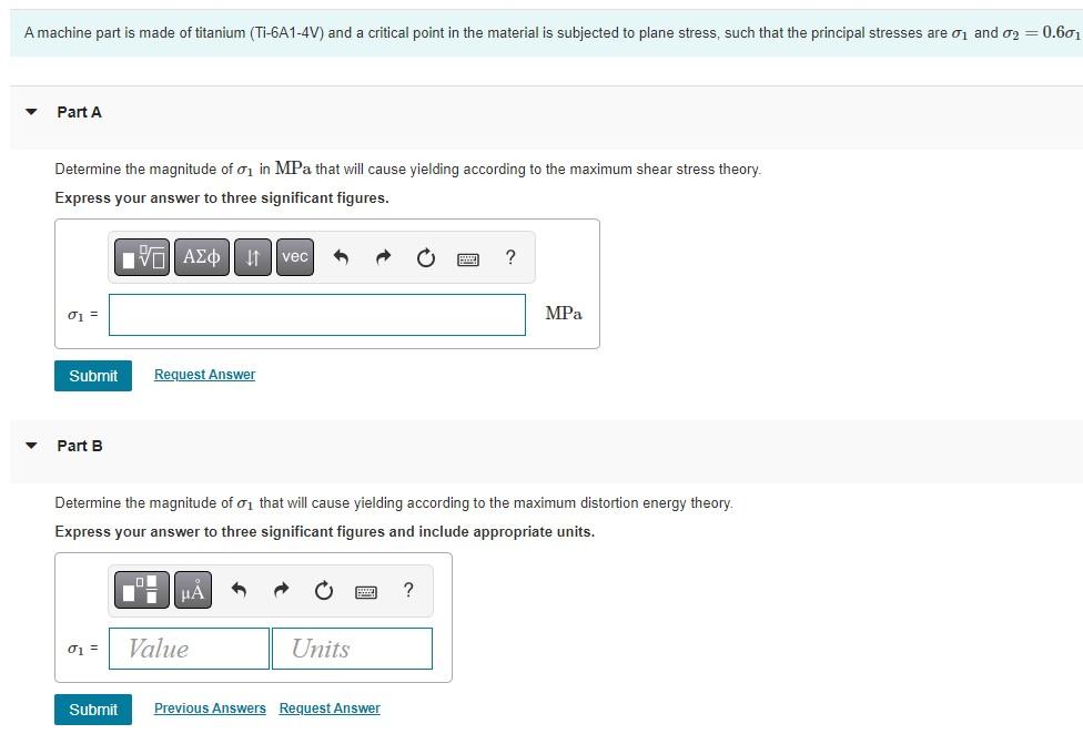 Solved A machine part is made of titanium (Ti-6A1-4V) and a | Chegg.com