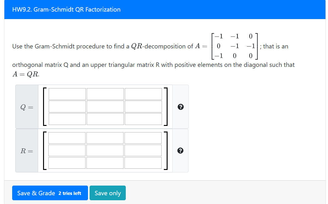Solved Hw9 2 Gram Schmidt Qr Factorization 1 1 1 01 Use