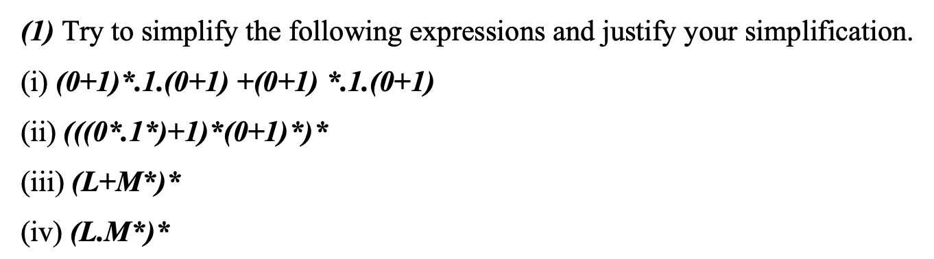 Solved (1) Try to simplify the following expressions and | Chegg.com