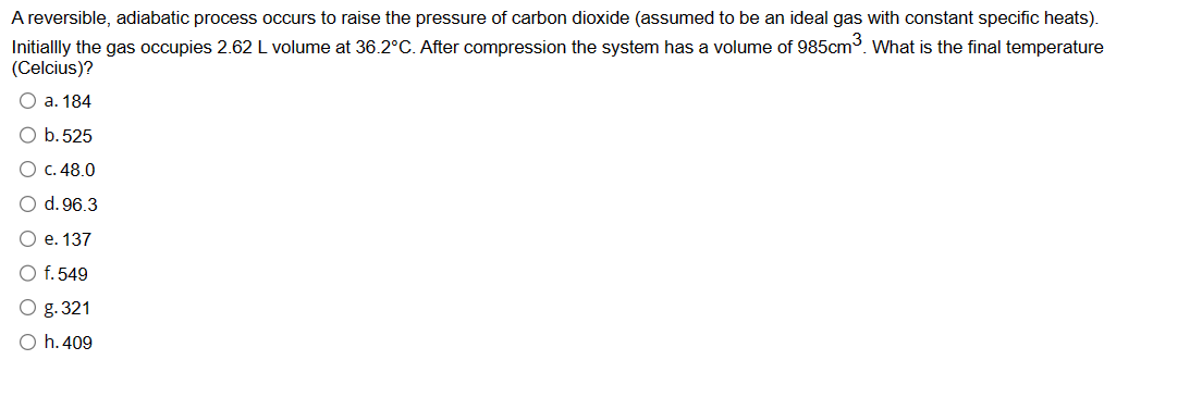 Solved A reversible, adiabatic process occurs to raise the | Chegg.com