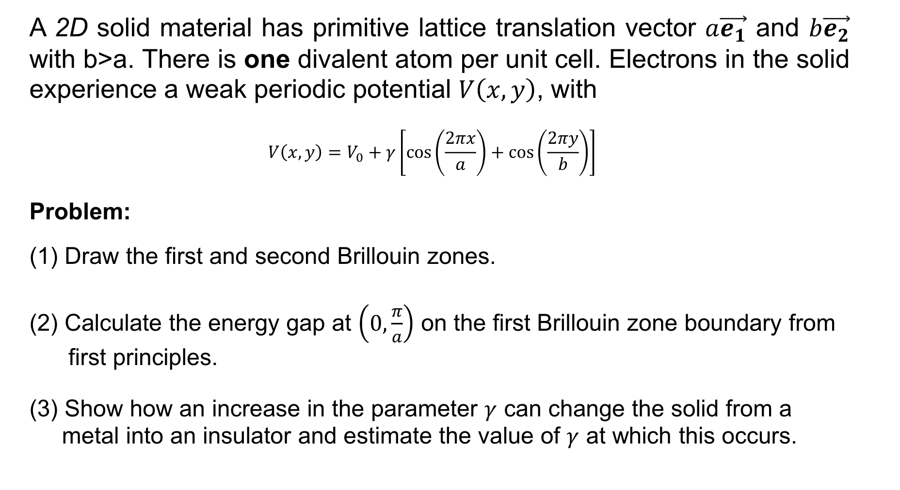 Solved A 2 ﻿D solid material has primitive lattice | Chegg.com