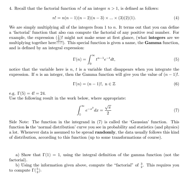Solved 4. Recall that the factorial function \\( n \\) ! of | Chegg.com