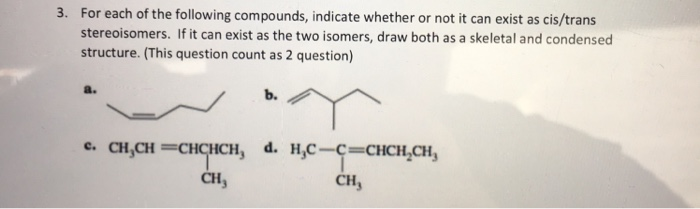 Solved 3.) For each of the following compounds, indicate | Chegg.com
