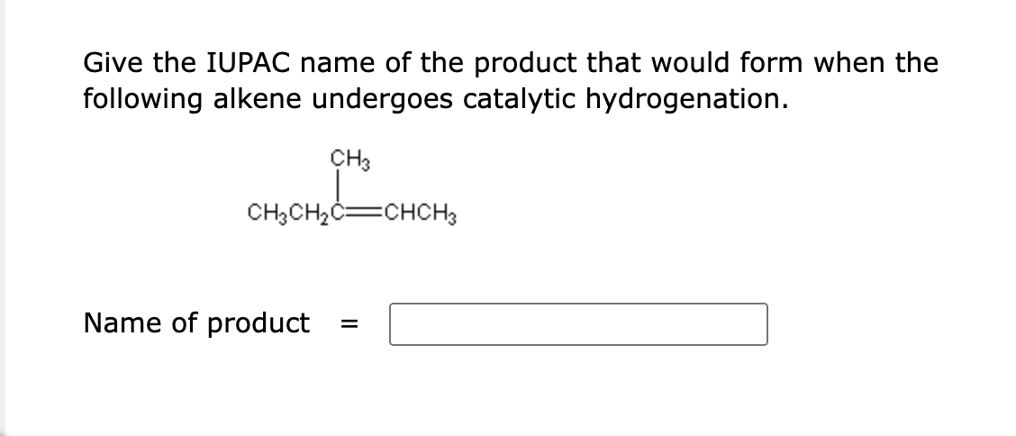 Solved Name the alkene that would react with bromine to form | Chegg.com