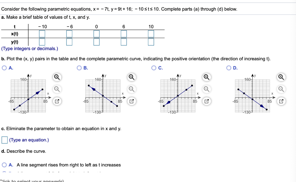 Solved Consider the following parametric equations, x = - | Chegg.com Solved Consider the following parametric equations, x = - | Chegg.com