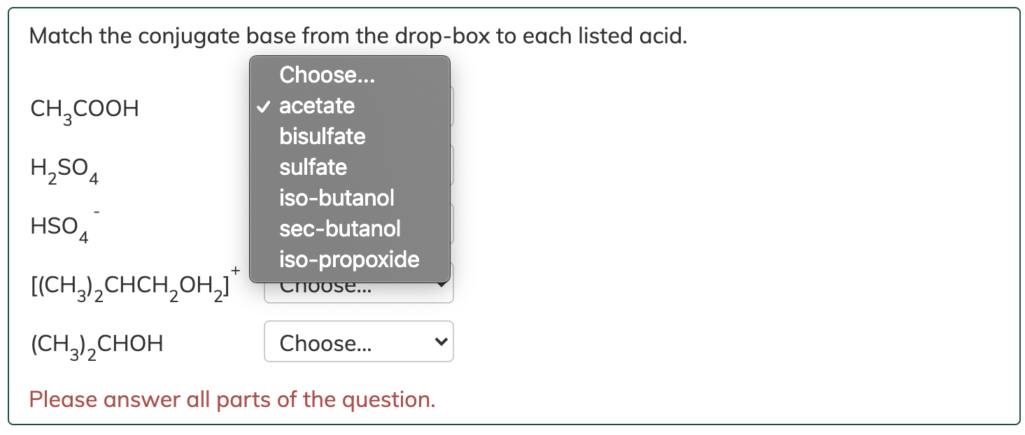 Solved Match the conjugate base from the drop-box to each | Chegg.com