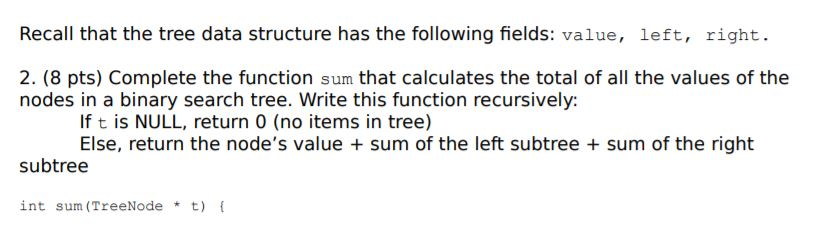 Solved Recall That The Tree Data Structure Has The Following Chegg