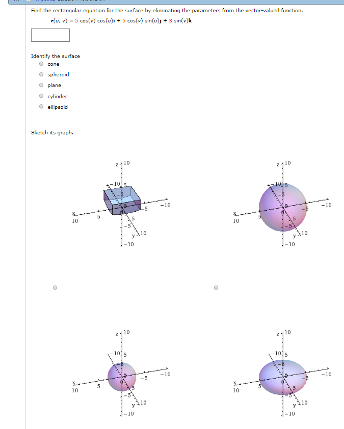 Solved Find the rectangular equation for the surface by | Chegg.com