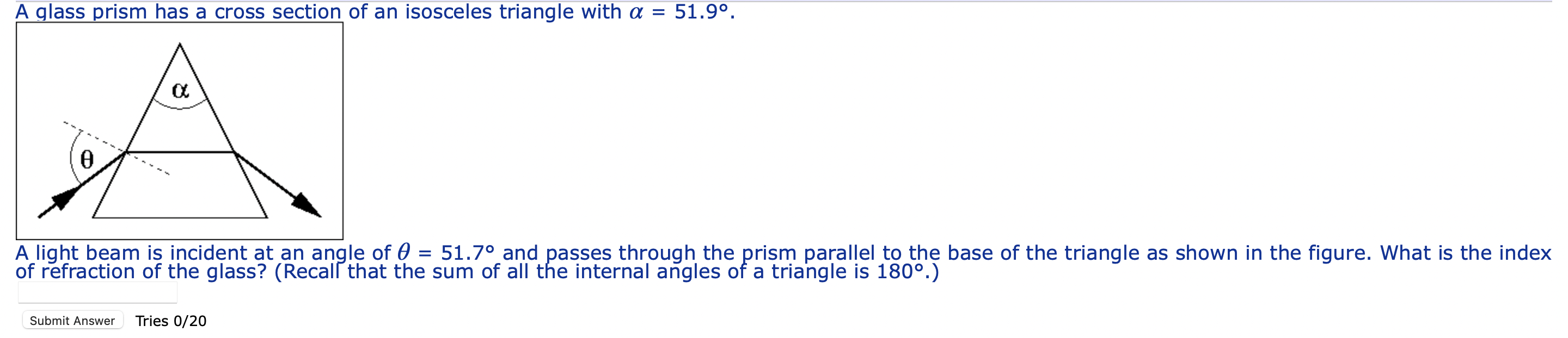 Solved A glass prism has a cross section of an isosceles | Chegg.com