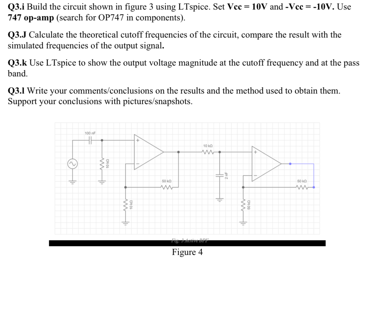 Solved Q3.i Build the circuit shown in figure 3 using | Chegg.com