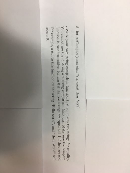 Solved d. int strCompare(const char *str, const char *str2) | Chegg.com