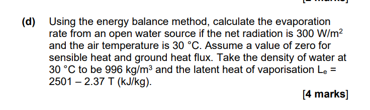 Solved (d) Using the energy balance method, calculate the | Chegg.com