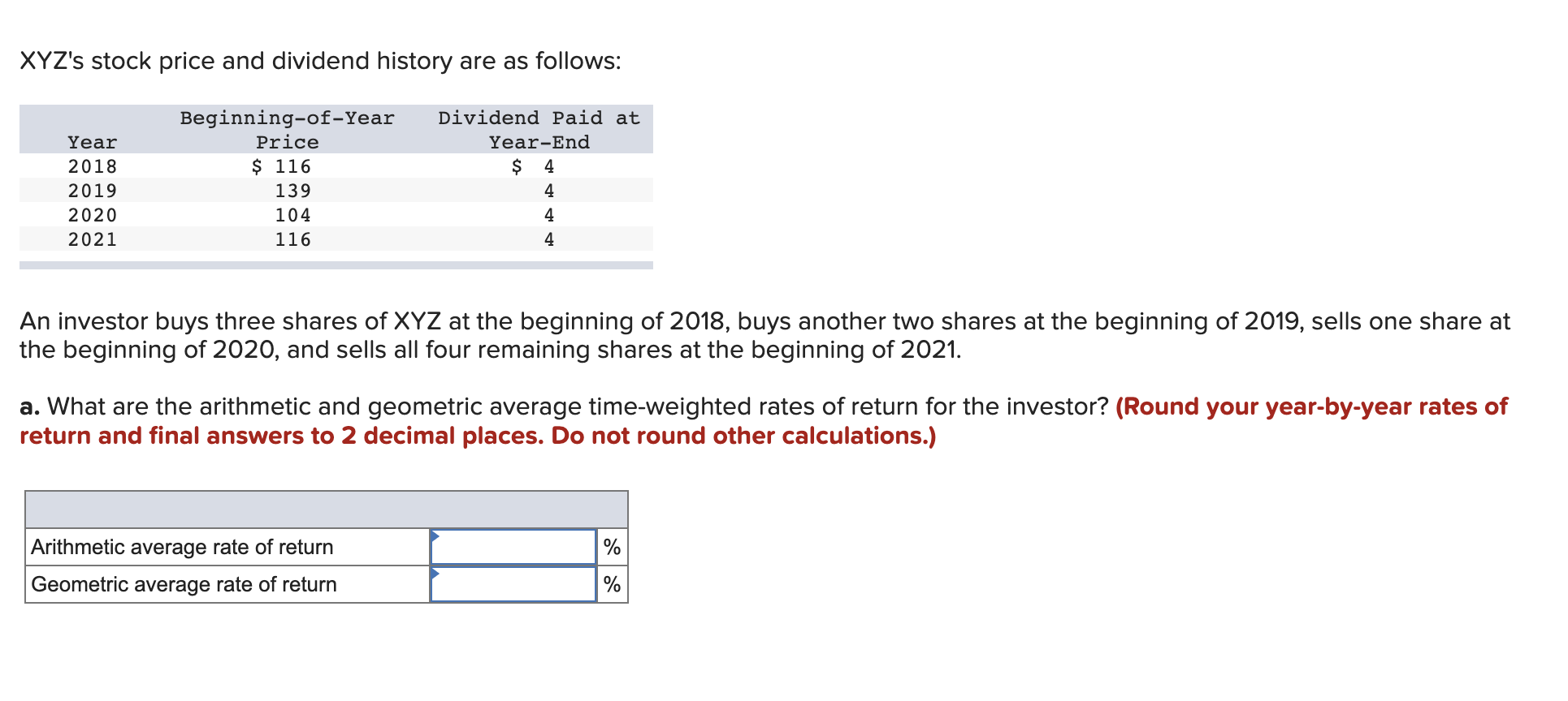 Solved XYZ's stock price and dividend history are as | Chegg.com