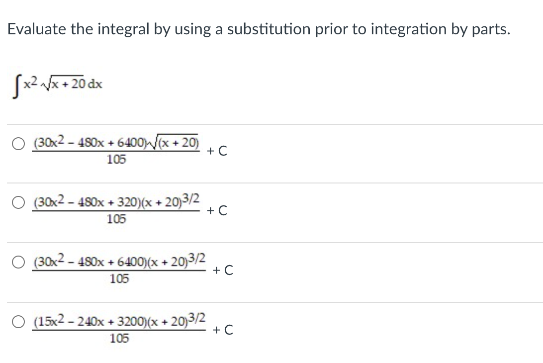 Solved Evaluate the integral by using a substitution prior | Chegg.com