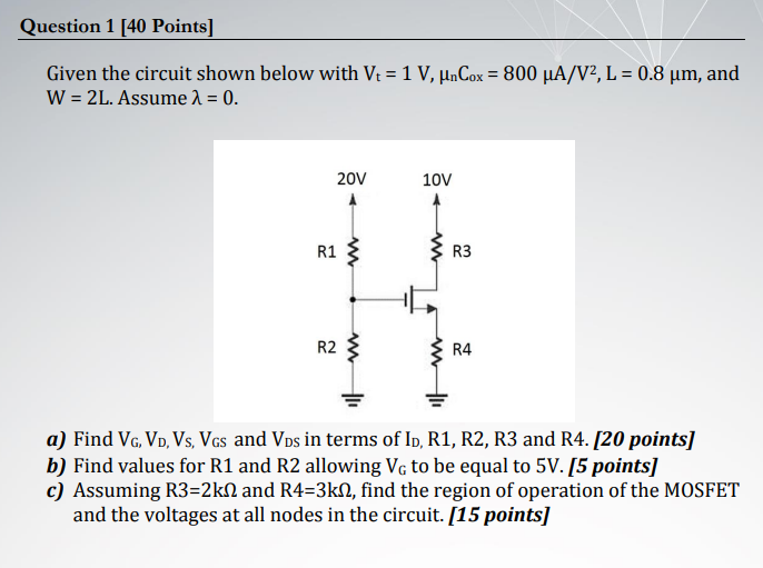 Solved Question 1 [40 Points] Given the circuit shown below | Chegg.com