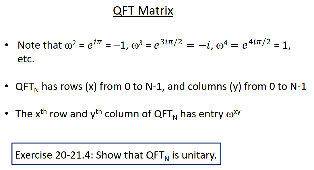 Solved Qft Matrix • In General For N Qubits Qft Is Wn 1 