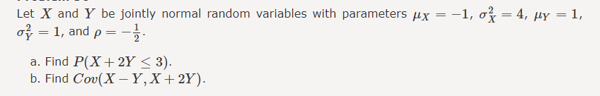 Solved Let X and Y be jointly normal random variables with | Chegg.com
