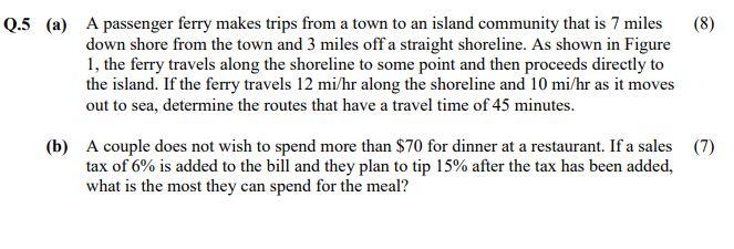 Solved Q.5 (a) A passenger ferry makes trips from a town to | Chegg.com