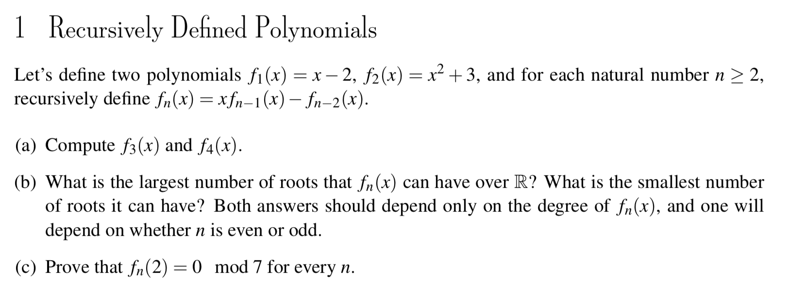 Solved 1 Recursively Defined Polynomials Let's define two | Chegg.com