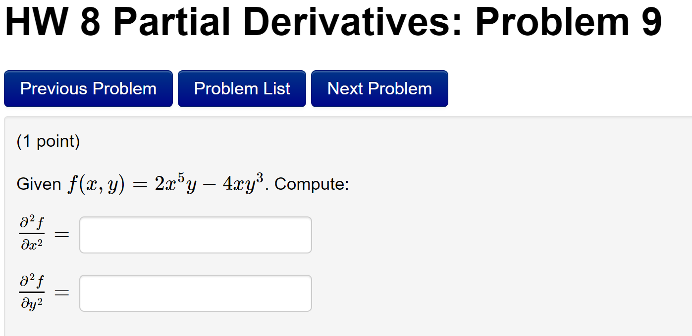 Solved HW 8 Partial Derivatives: Problem 9 Previous Problem | Chegg.com