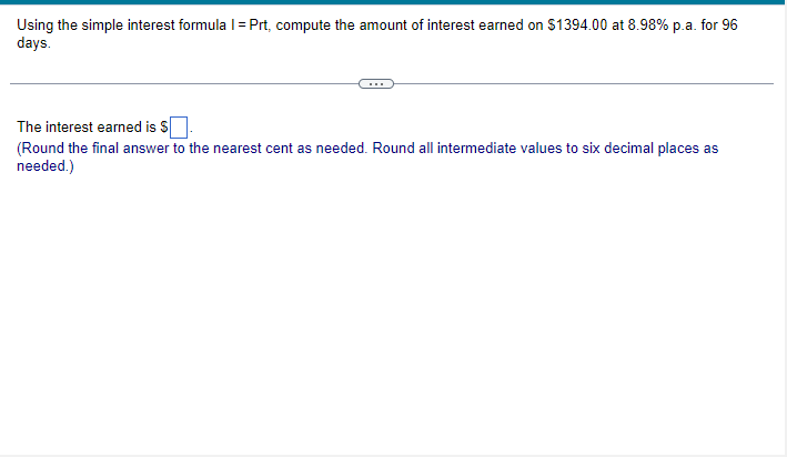 Solved Using the simple interest formula I = Prt, compute | Chegg.com