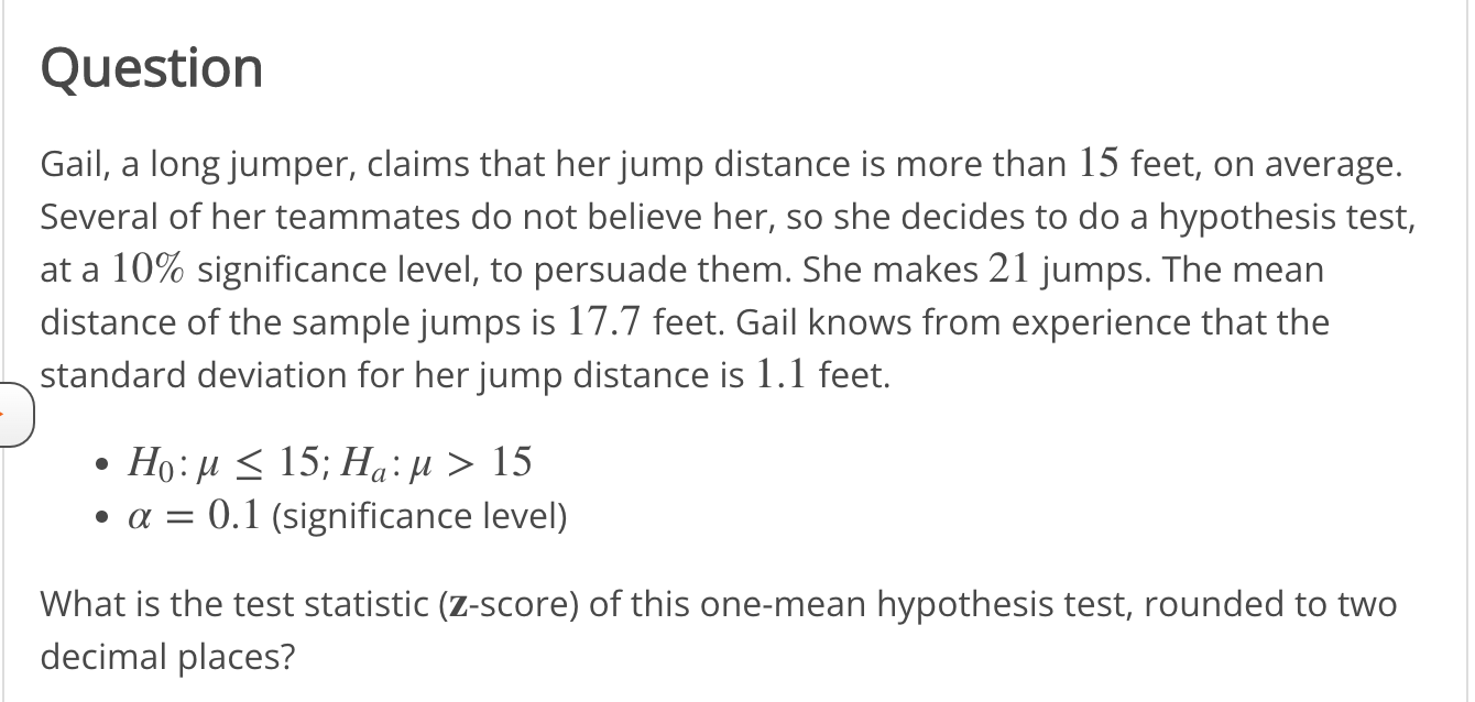 Solved Gail, a long jumper, claims that her jump distance is | Chegg.com