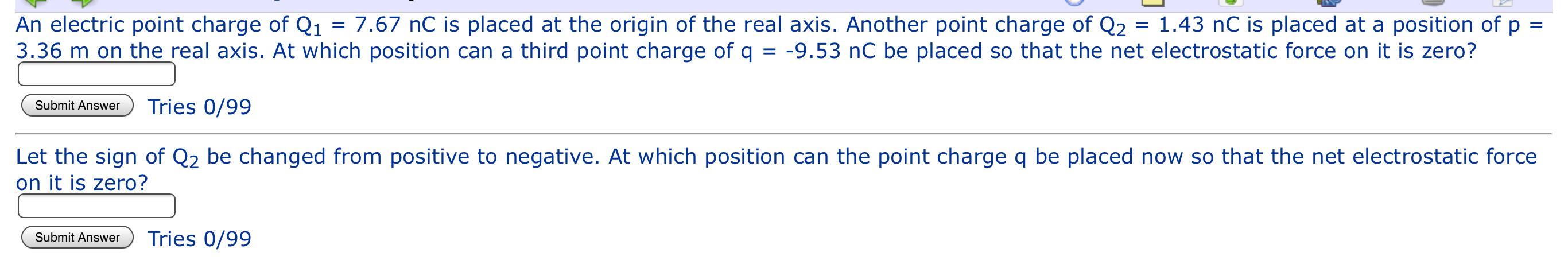 Solved An electric point charge of Q1 = 7.67 nC is placed at | Chegg.com