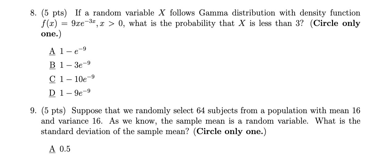 Solved 8. (5 pts) If a random variable X follows Gamma | Chegg.com
