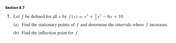 Solved 1. Let f be defined for all x by f(x)=x3+23x2−6x+10. | Chegg.com
