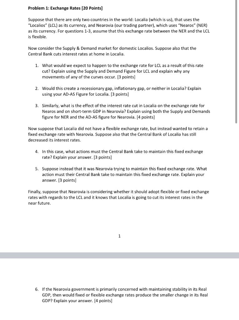 Solved Problem 1: Exchange Rates (20 points) Suppose that | Chegg.com