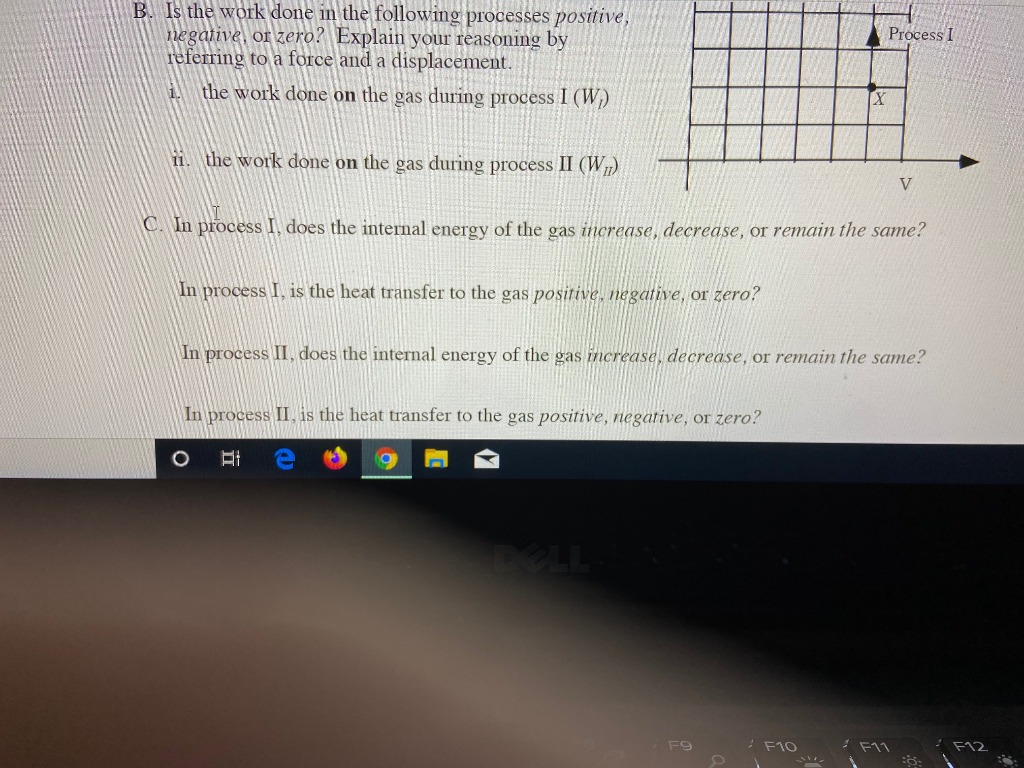 Solved Process I B. Is the work done in the following | Chegg.com