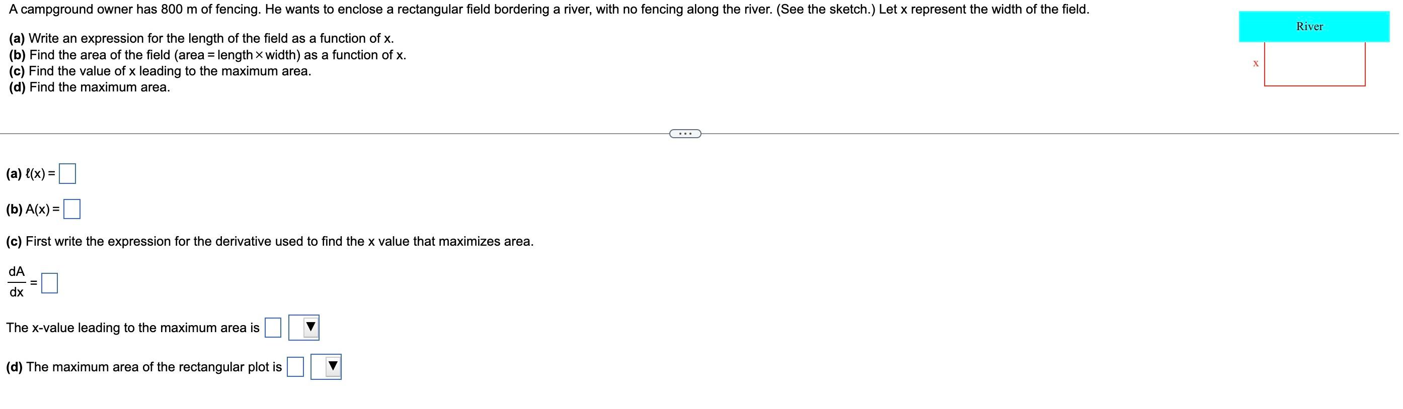 Solved A campground owner has 800 m of fencing. He wants to | Chegg.com