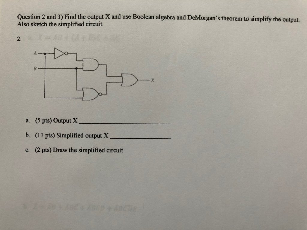 Solved Question 2 and 3) Find the output X and use Boolean | Chegg.com
