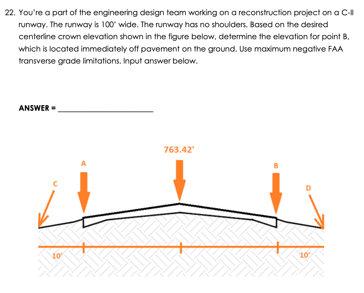 Solved 22. You're a part of the engineering design team | Chegg.com