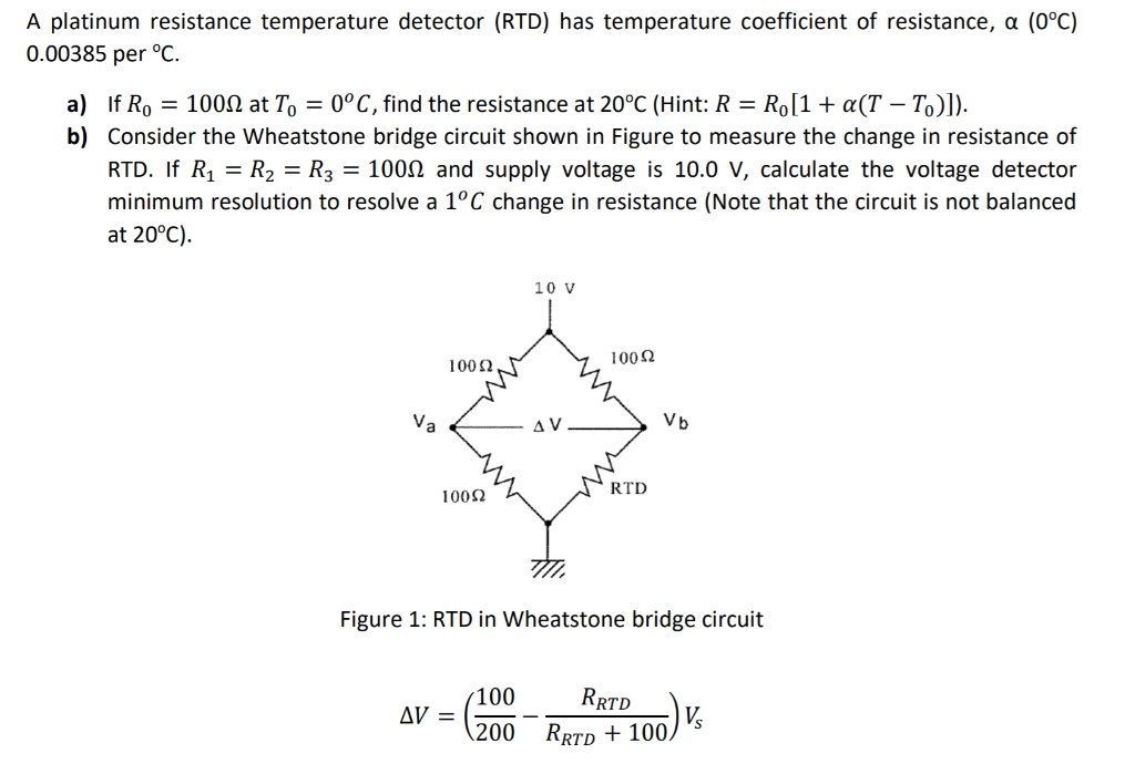 Solved A platinum resistance temperature detector (RTD) has | Chegg.com