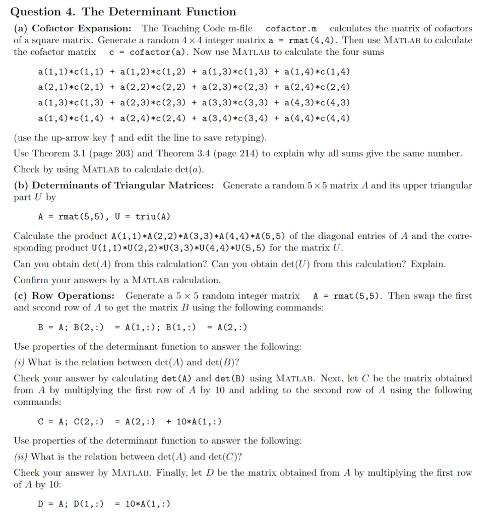 Solved Question 4. The Determinant Function (a) Cofactor | Chegg.com
