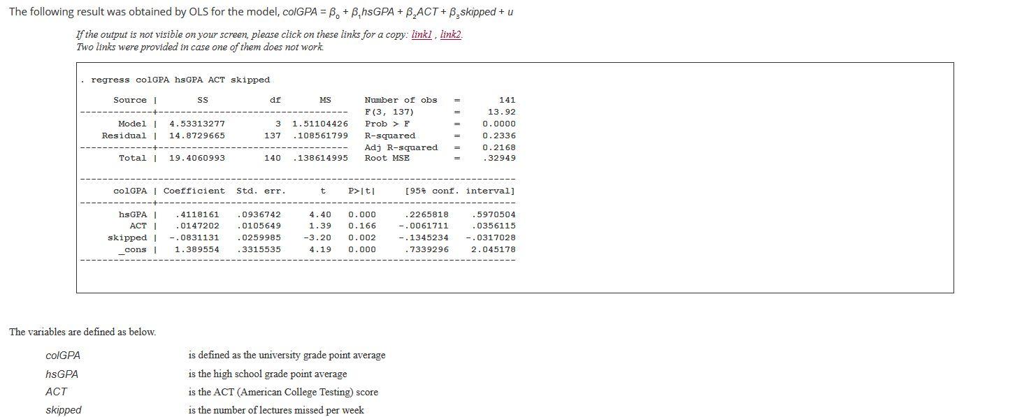 The following result was obtained by OLS for the | Chegg.com
