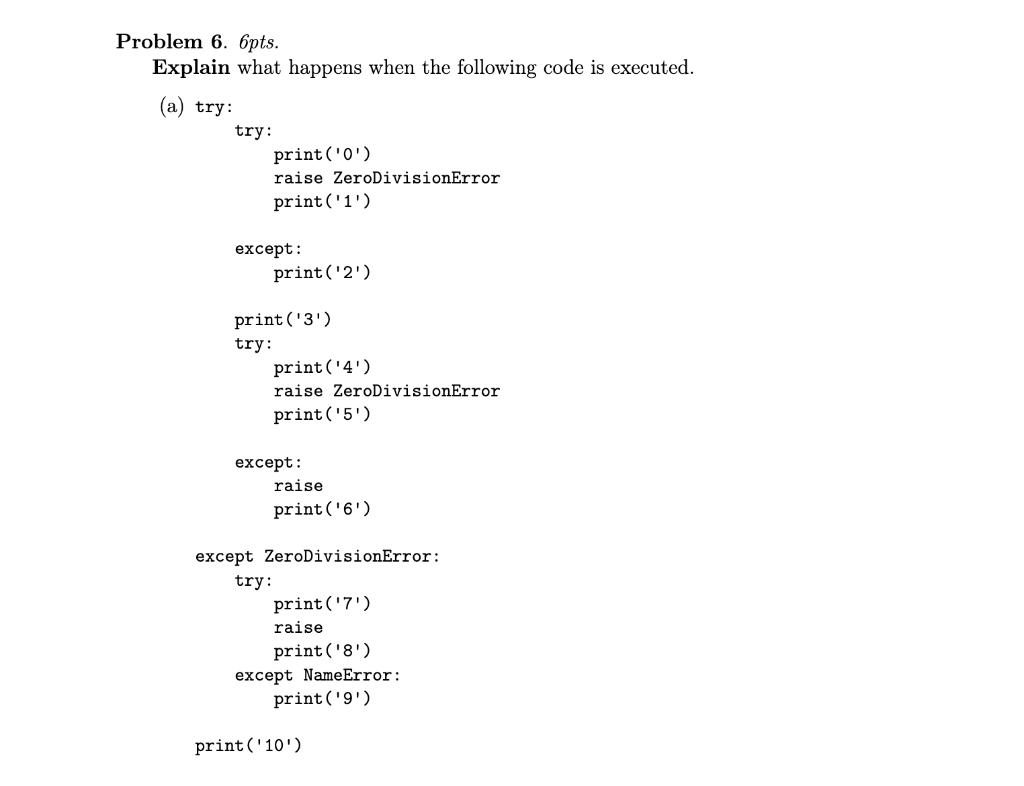 Solved Problem 6. 6pts. Explain what happens when the | Chegg.com