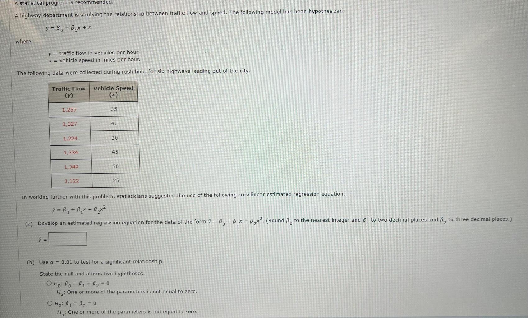 Solved A statistical program is recommended. A highway | Chegg.com