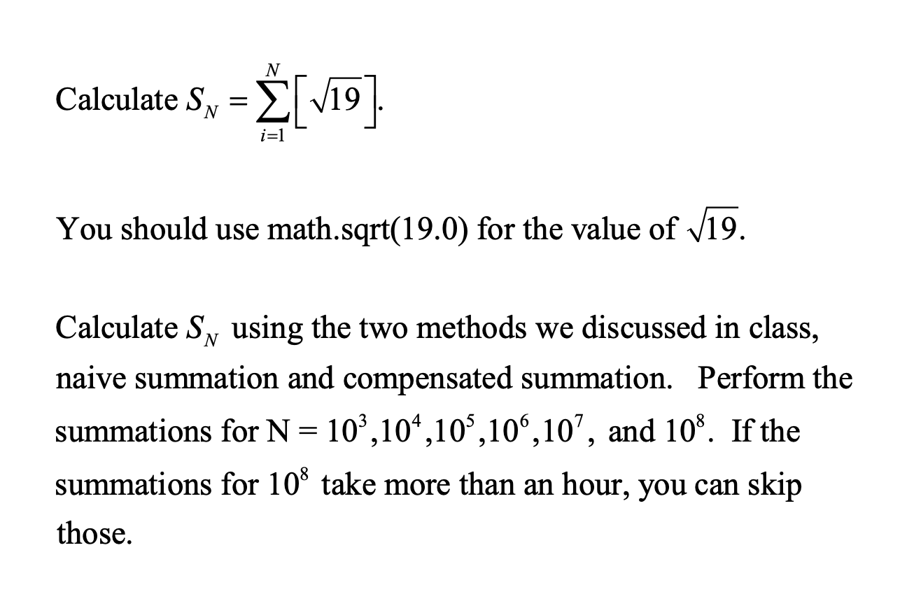 Solved N Calculate Sv = Š[V19) i=1 You should use | Chegg.com