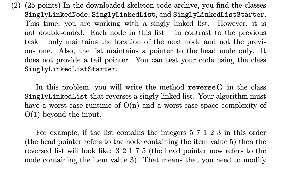 Solved 2) (25 points) In the downloaded skeleton code | Chegg.com