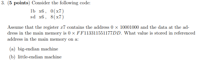 Solved (5 points) Consider the following code: 1 bx6,0(x7) | Chegg.com