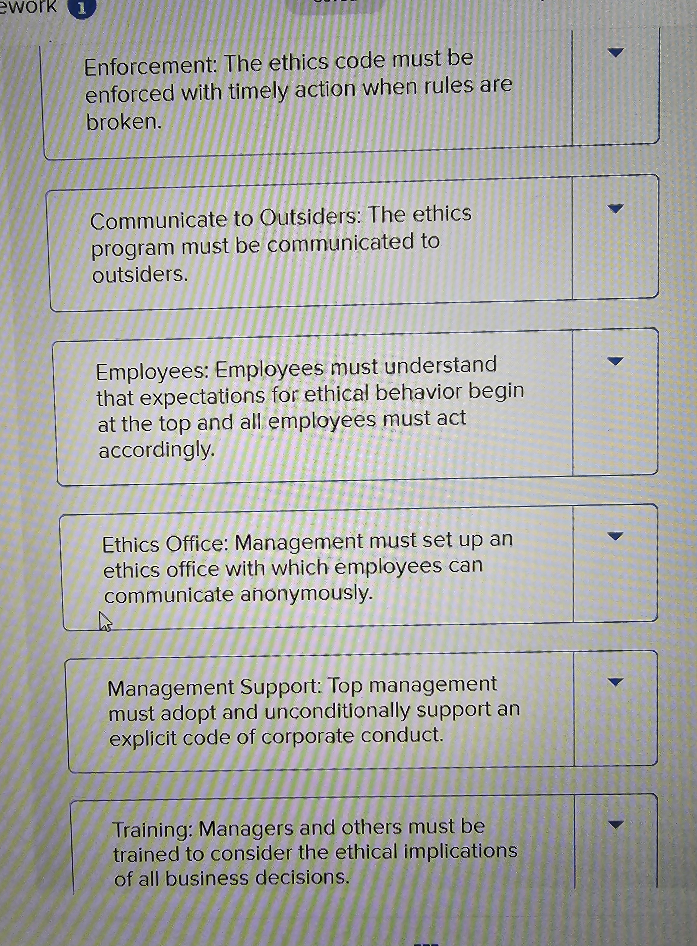 Solved Enforcement: The ethics code must be enforced with | Chegg.com
