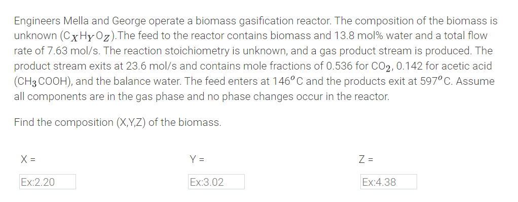 Solved Engineers Mella and George operate a biomass | Chegg.com