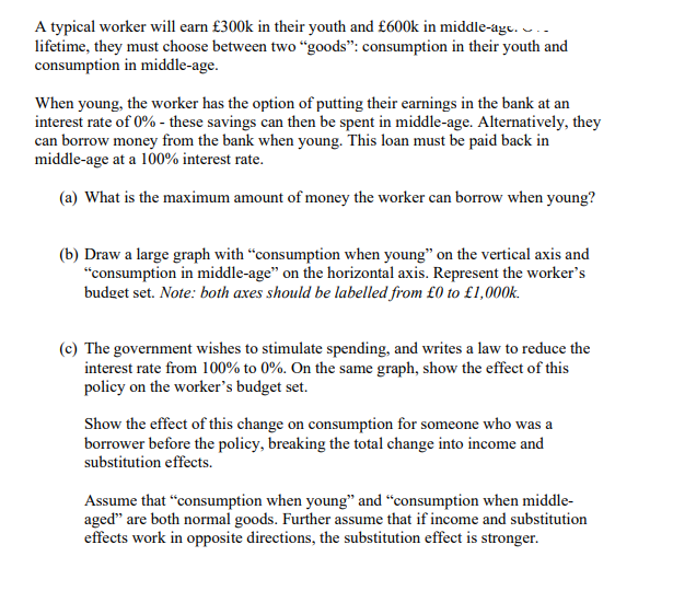 Solved A typical worker will earn £300k in their youth and | Chegg.com