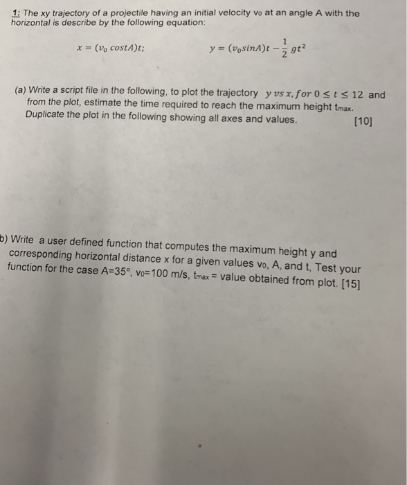 Solved 1 The Xy Trajectory Of A Projectile Having An Ini