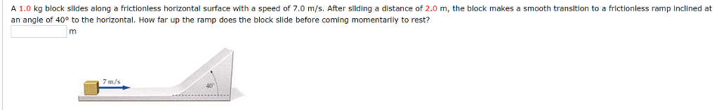 Solved A 1.0 kg block slides along a frictionless horizontal | Chegg.com
