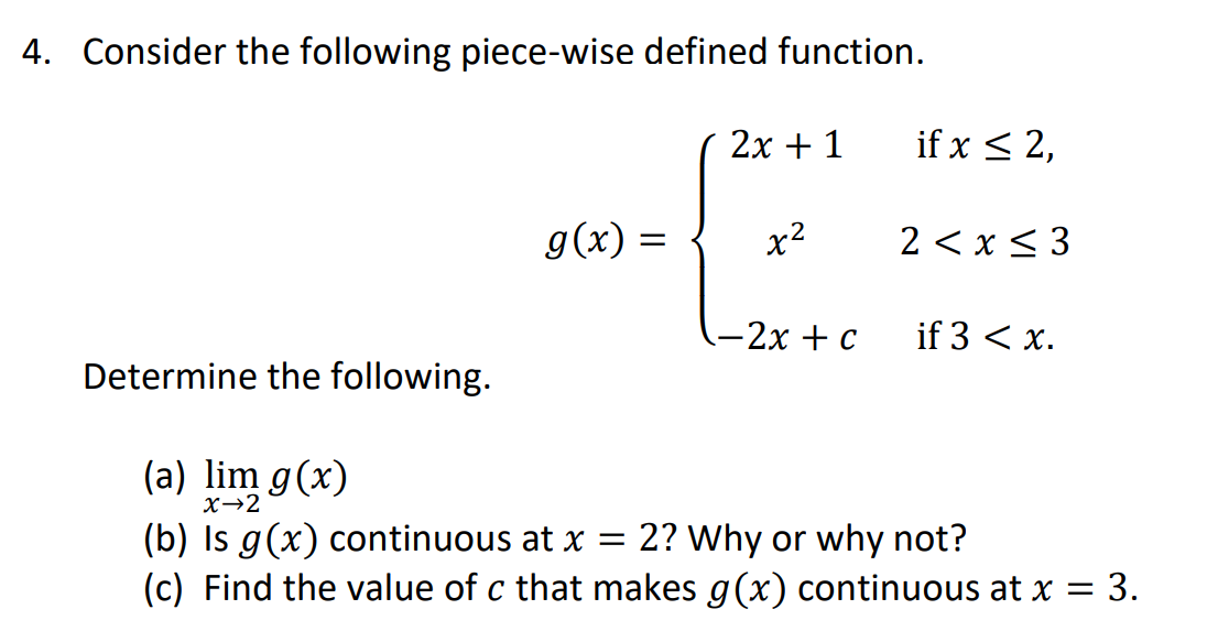 Solved Consider The Following Piece Wise Defined