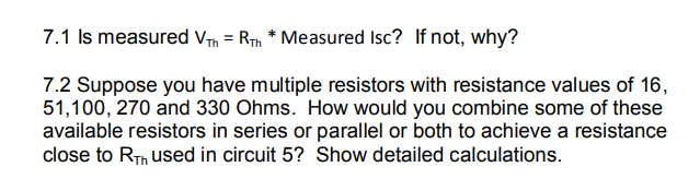 7.1 Is measured VTh=RTh∗ Measured Isc? If not, why? | Chegg.com