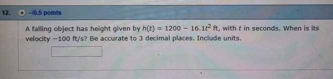 Solved 12. -10.5 points A falling object has height given by | Chegg.com